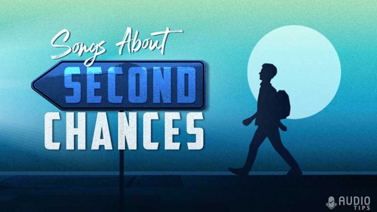 50 Powerful Songs About Second Chances (2023 With Videos) - Audio Tips