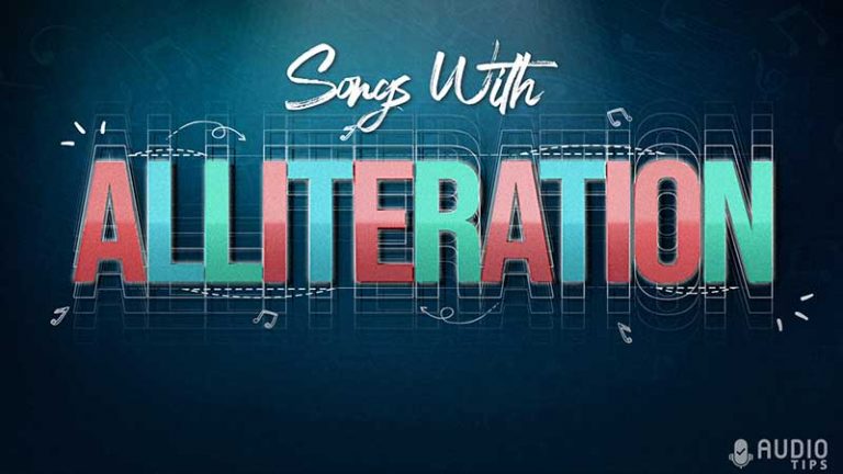 70 Hit Songs with Alliteration Used in Their Lyrics (2023 With Videos ...